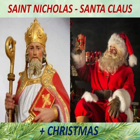Saint Nicholas Santa Claus + Christmas | PPTX