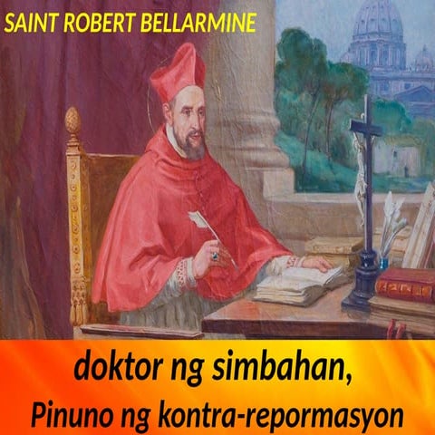 Saint Robert Bellarmine, doctor of the church (Filippin).pptx