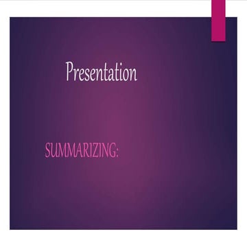 presentation of summarizing | PPTX