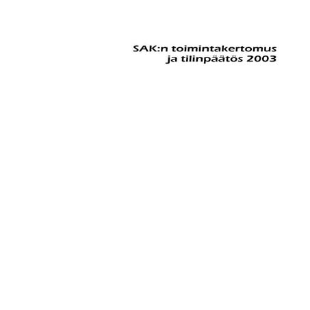 SAK:n toimintakertomus 2003 | PDF