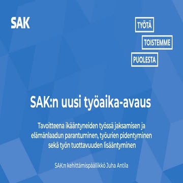 SAK:n uusi työaika-avaus | PPT
