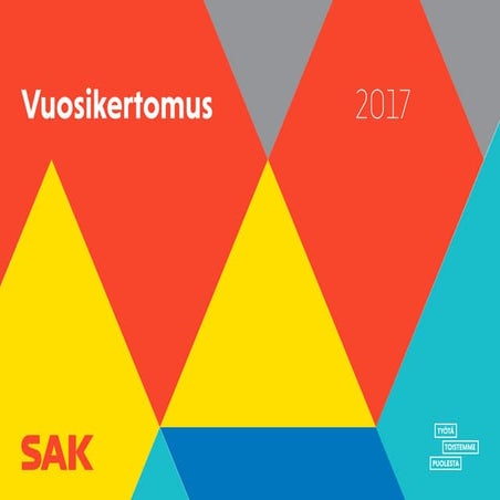 SAK:n vuosikertomus 2017 | PDF