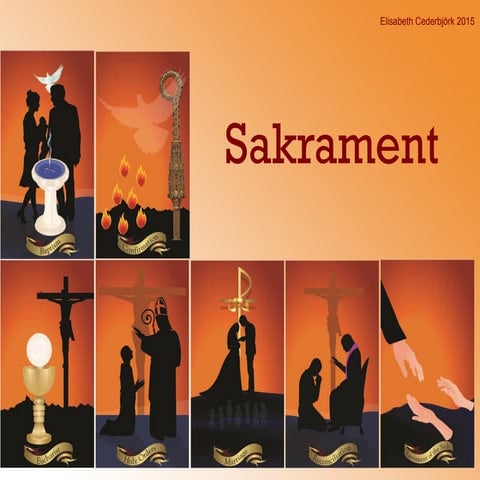 Sakrament i katolska kyrkan | PPT