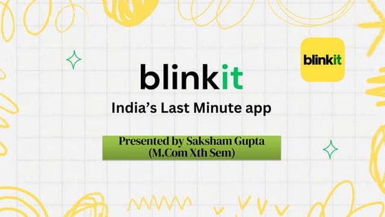 Blinkit Marketing Case Study | PPTX | Grocery Shopping | Shopping