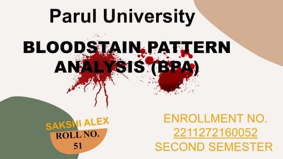 Bloodstain pattern analysis | PPTX | Blood Disorders | Diseases and Conditions