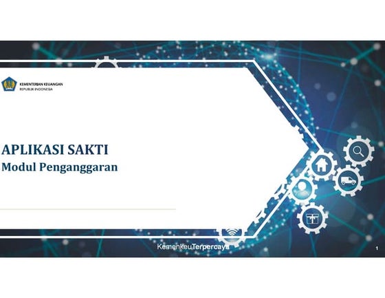 Petunjuk penggunaan aplikasi sakti kementerian keuangan | PDF