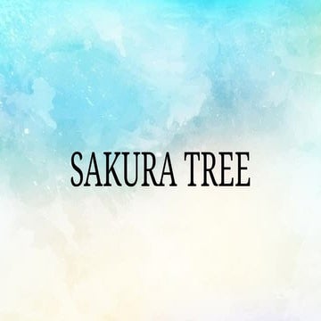 Presentation on Sakura Tree by Grade 8 Nihongo students.pptx