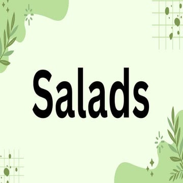 a ppt talking about the different types of salads. | PDF