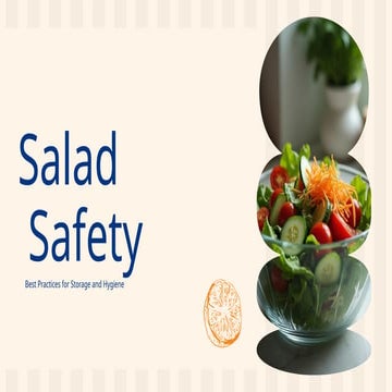 Salad Safety.pptxbghtrgergthhsetbyrjrhst | PPTX