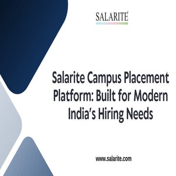 Salarite Campus Placement Platform Built for Modern India’s Hiring Needs.pdf