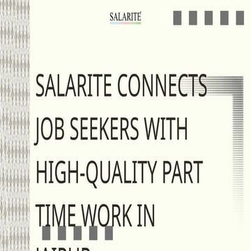 Salarite Connects Job Seekers with High-Quality Part Time Work in ...