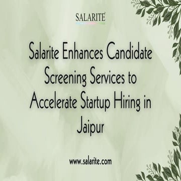 Salarite Enhances Candidate Screening Services to Accelerate Startup ...
