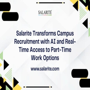 Salarite Transforms Campus Recruitment with AI and Real-Time Access to ...