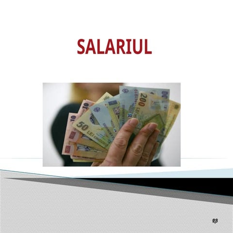 Salariul | PPTX