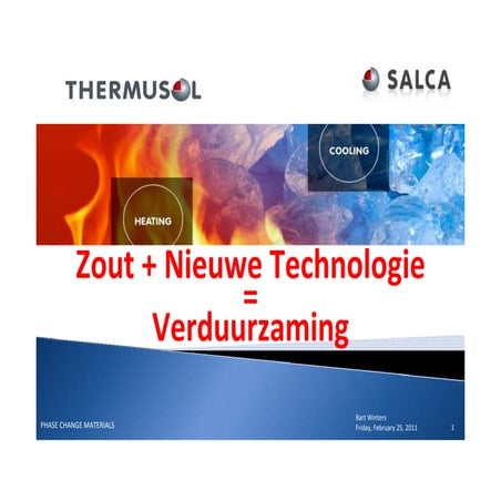 Presentatie Salca Workshop Thermische Energieopslag 17022011 | PPT