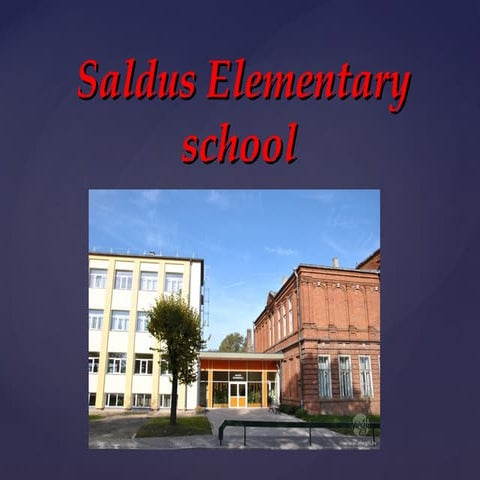 Saldus elementary school | PPT