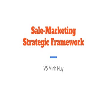 Sale-Marketing Strategic Framework Workshop | PDF