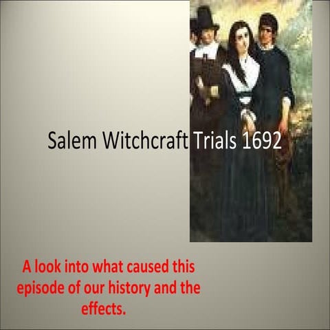 Salem witchcraft trials 1692 | PPT