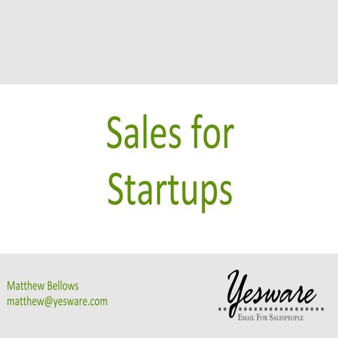 Sales for Startups | PPT | Sales | Business