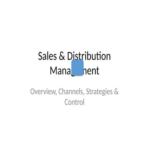 Sales_and_Distribution_Management_With_Graphics.pptx