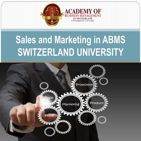 Sales and marketing in abms switzerland university | PPTX