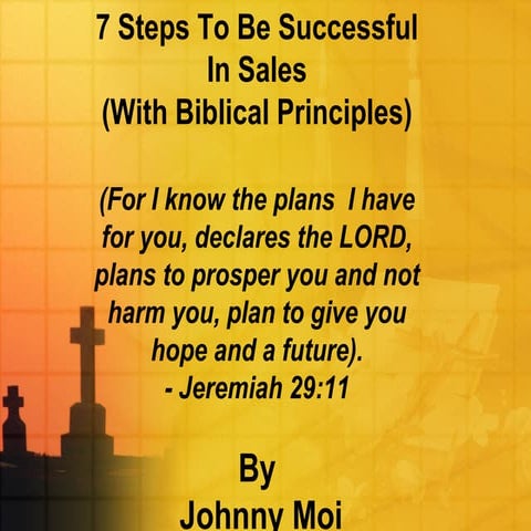 7 Steps to be successful in sales (with Biblical principles) | PPT