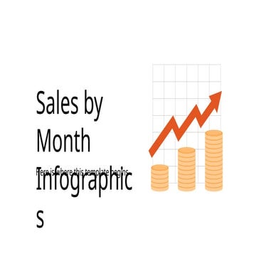 Sales by Month Infographics by Slidesgo.pptx