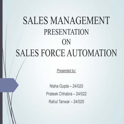 Sales Force Automation - Sales Management Approach | PPT