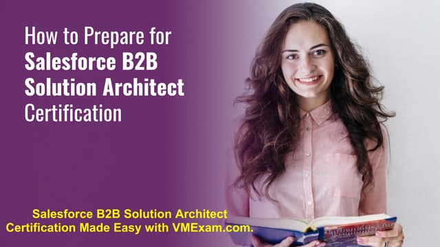 Salesforce B2b Solution Architect Questions And Answers Ppt