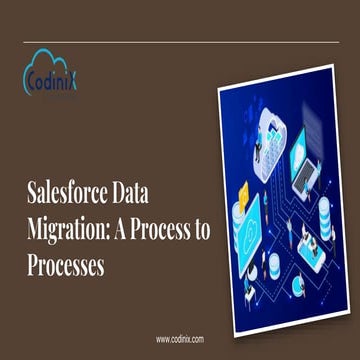 Salesforce data migration - A process to processes.pptx