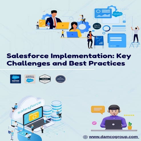 Salesforce Implementation Key Challenges and Best Practices | PDF