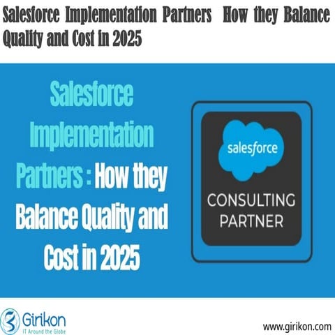 Salesforce Implementation Partners How they Balance Quality and Cost in ...