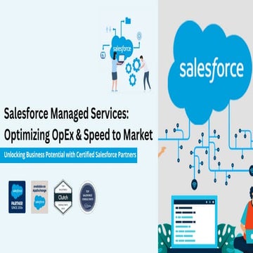 Salesforce Managed Services Optimizing OpEx & Speed to Market | PPT
