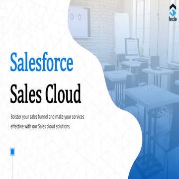 Salesforce Sales Cloud Presentation by Fexle Services | PPTX | Cloud ...