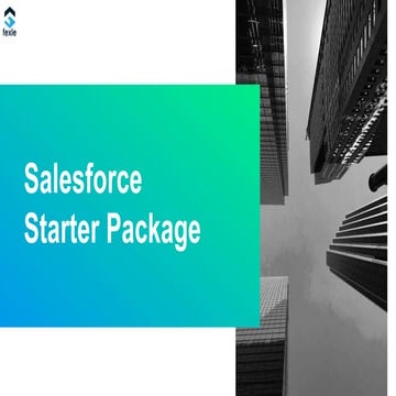 Salesforce Starter Package Presentation. | PPTX