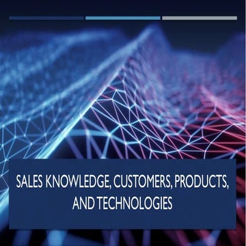 Sales Knowledge, Customers, Products, and.pptx