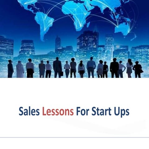Sales lesson for start ups intro | PPT
