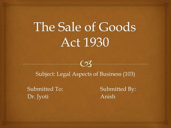 Lecturer 6_Sale of Goods Act Basics.pptx