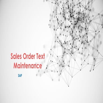 Sales Order Text Maintenance in SAP.pptx