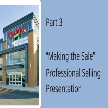 making the sale professional selling presentation | PPT