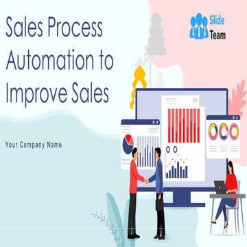 Sales Process Automation To Improve Sales Powerpoint Presentation Slides | PDF