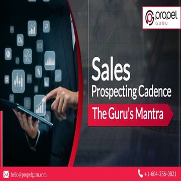 Sales Prospecting Cadence - The Guru's Mantra | PPTX