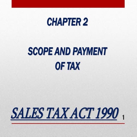 Scope And Payment of tax sales Tax Act 1990 | PPTX