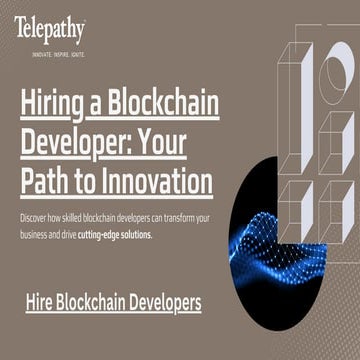 Hire Blockchain Developers Build Secure And Scalable Blockchain