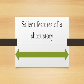 Salient features of a short story | PPTX
