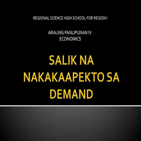 Elasticity of Demand (Filipino) | PPTX