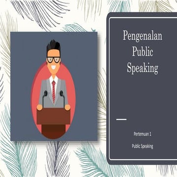 Salinan 1. MATERI 1 PUBLIC SPEAKING.pptx