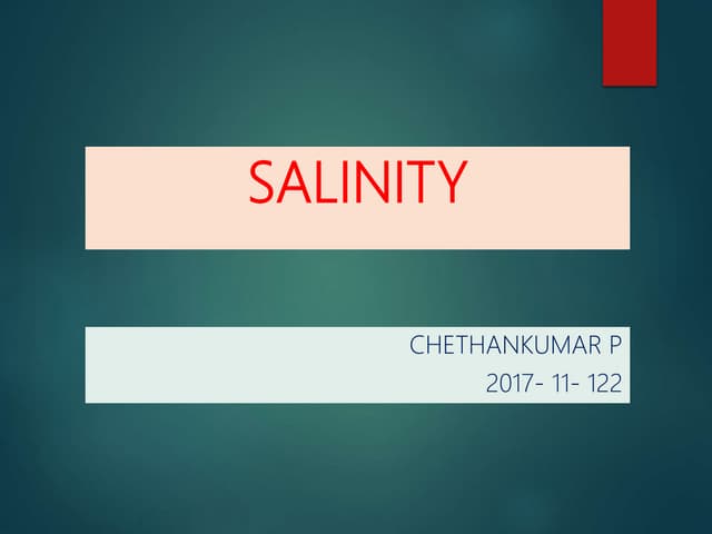 Salinity and Types of Salinity | PPTX