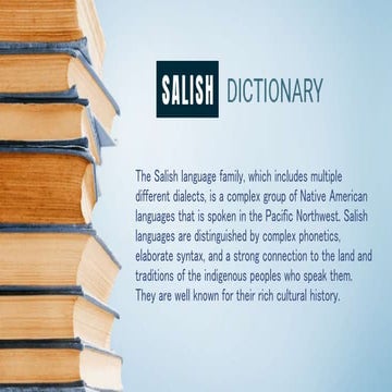 Most Comprehensive Salish Language Dictionary In USA | PPT