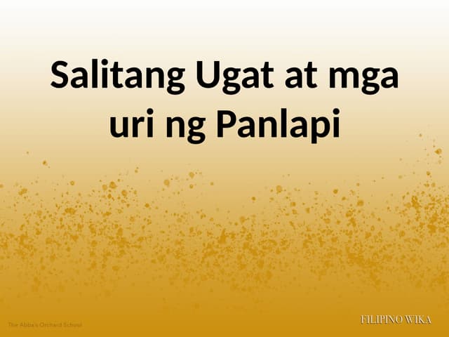 Panlapi at salitang ugat Pptx_1.pptxxxxx | PPTX